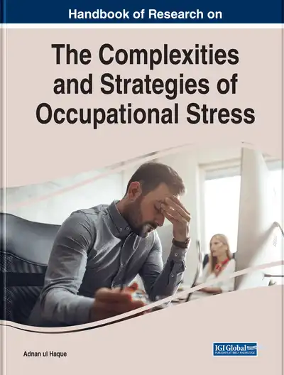 Effective Strategies for Managing Workload and Stress: Business & Management Book Chapter | IGI ...