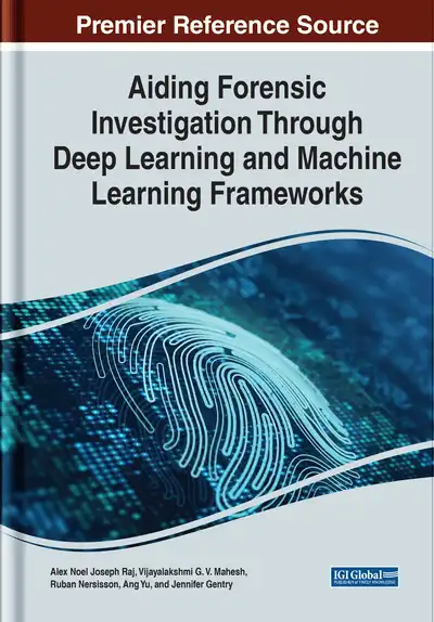 A Review on Forensic Science and Criminal Investigation Through a Deep Learning Framework ...