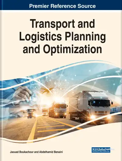 Transport and Logistics Planning and Optimization: 9781668484746 ...