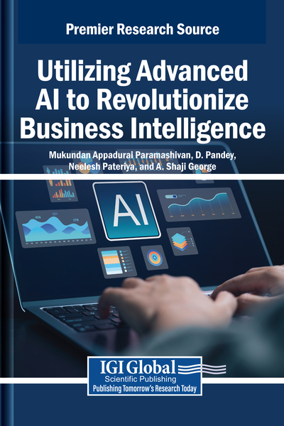 Utilizing Advanced AI to Revolutionize Business Intelligence: 9798337305530: Business ...