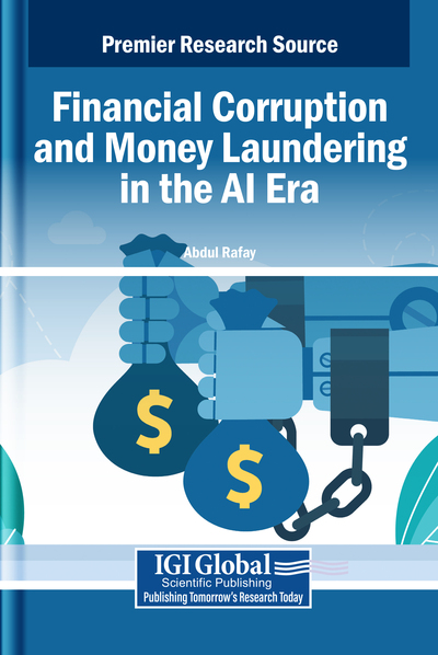 Financial Corruption and Money Laundering in the AI Era: 9798337307862 ...