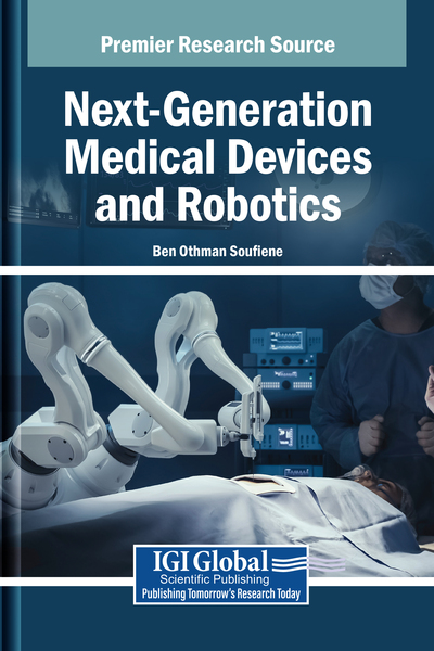 Next-Generation Medical Devices and Robotics: 9798337315140: Medicine ...