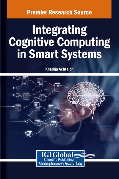 Integrating Cognitive Computing in Smart Systems: 9798337317472 ...