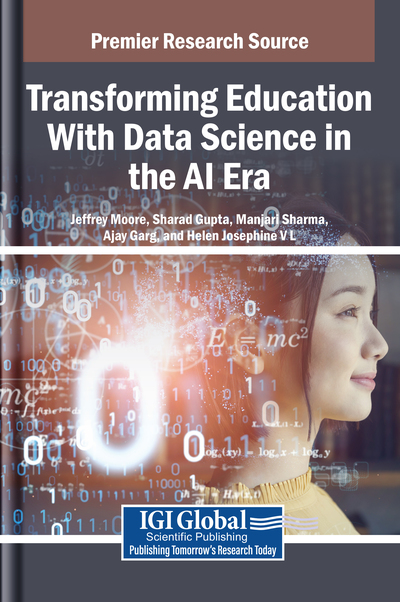 Transforming Education With Data Science in the AI Era: 9798337321851 ...
