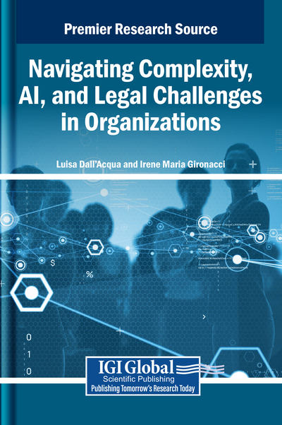 Navigating Complexity, AI, and Legal Challenges in Organizations: 9798337324197: Business ...