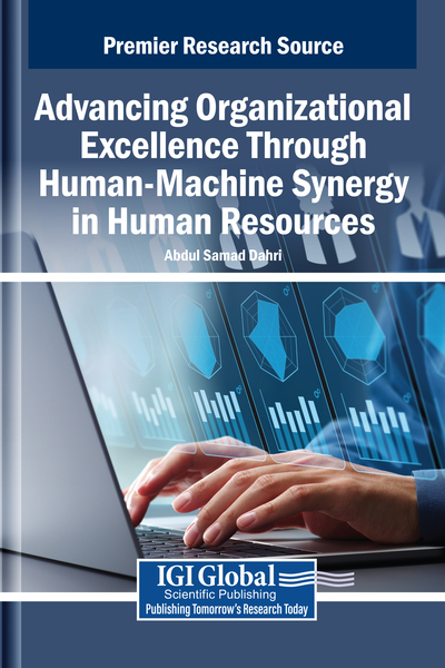 Advancing Organizational Excellence Through Human-Machine Synergy in ...