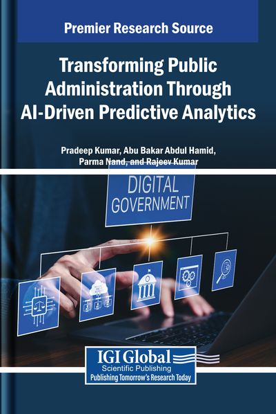 Transforming Public Administration Through AI-Driven Predictive Analytics: 9798337337609 ...