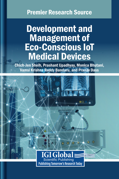 Development and Management of Eco-Conscious IoT Medical Devices: 9798337341347: Medicine ...