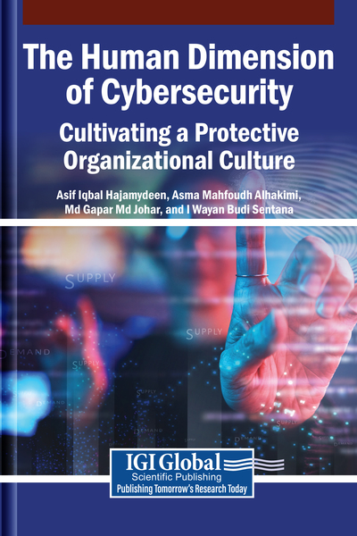 The Human Dimension of Cybersecurity: Cultivating a Protective ...