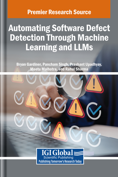 Automating Software Defect Detection Through Machine Learning and LLMs: 9798337344607: Computer ...