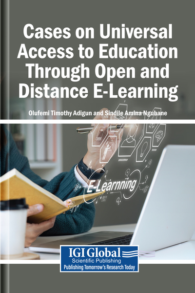 Cases on Universal Access to Education Through Open and Distance E-Learning: 9798337350578 ...