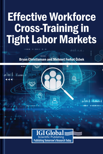 Effective Workforce Cross-Training in Tight Labor Markets ...