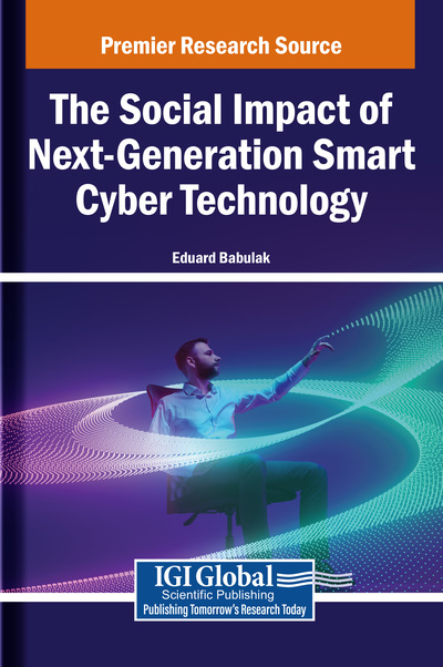 The Social Impact of Next-Generation Smart Cyber Technology ...