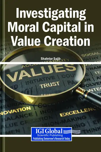 Investigating Moral Capital in Value Creation: Moral Capital and ...