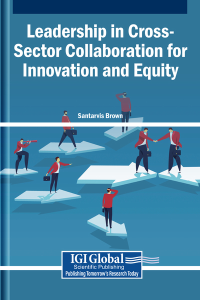 Leadership in Cross-Sector Collaboration for Innovation and Equity: 9798337363554: Business ...
