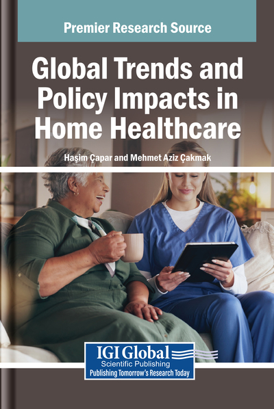 Transforming Home Healthcare: Medicine & Healthcare Book Chapter | IGI ...