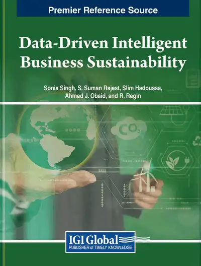 IRMA-International.org: Data-Driven Intelligent Business Sustainability (9798369300497 ...