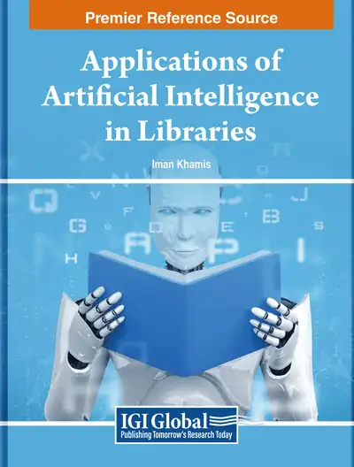 IRMA-International.org: The Application of Artificial Intelligence for Reference Purposes in ...