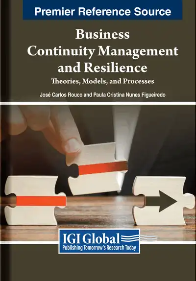 Business Continuity Management and Resilience: Theories, Models, and ...
