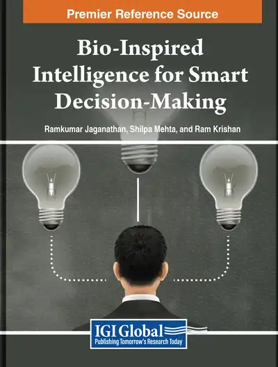 Bio-Inspired Intelligence for Smart Decision-Making: 9798369352762: Computer Science & IT Books ...
