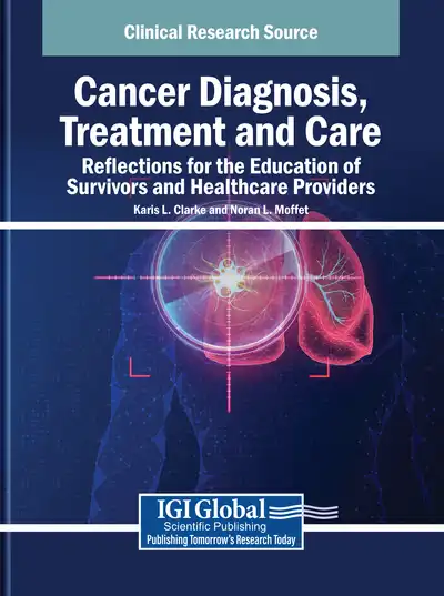 Cancer Diagnosis, Treatment and Care: Reflections for the Education of ...