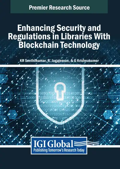 Leveraging Blockchain Technology to Enhance Library Security: Library ...