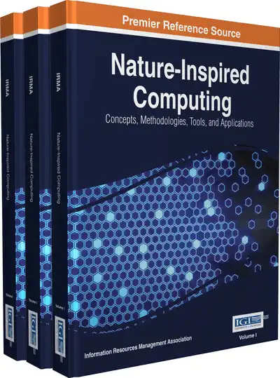 Nature-Inspired Computing: Concepts, Methodologies, Tools, and Applications (3 Volumes ...